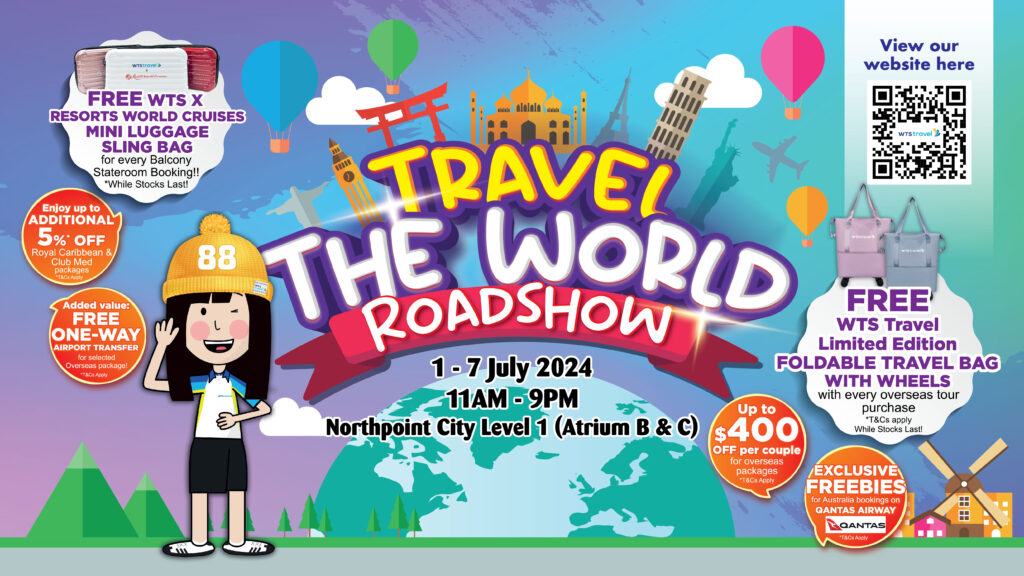 Travel The World Roadshow 2024 - Northpoint City - WTS Travel & Tours ...